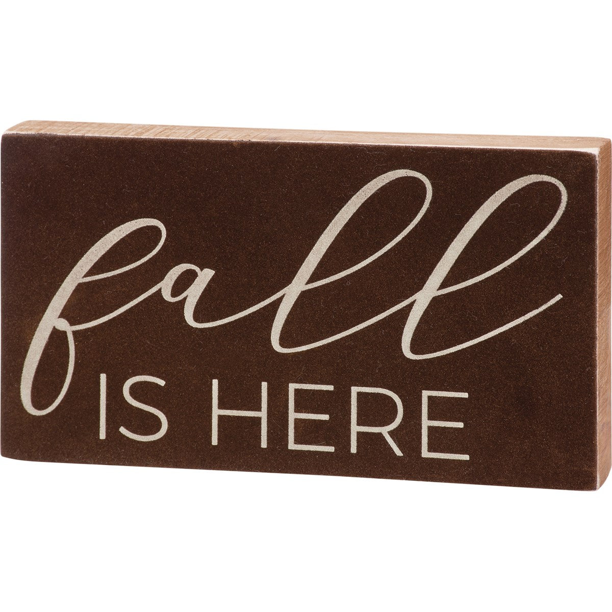 Fall is Here Block Sign – Simply Northwest